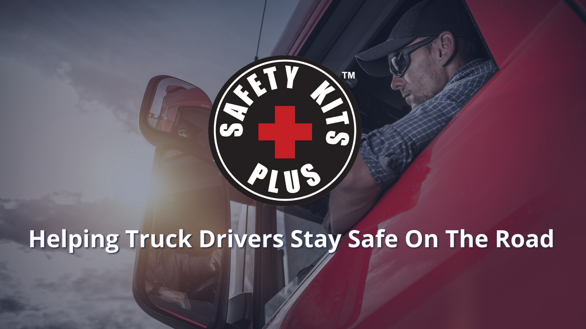 Safety Kits for Truck Drivers | First Aid & Emergency Supplies
